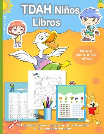 TDAH Niños Libros: Más de 60 actividades para mejorar la concentración ...