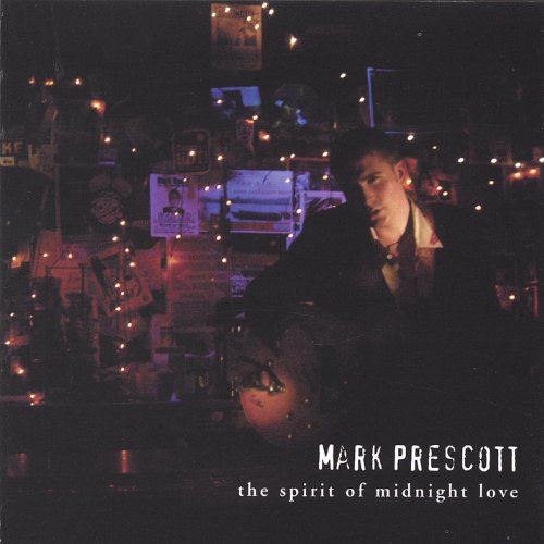 Amazon.com: The Spirit of Midnight Love : Mark Prescott: Digital Music