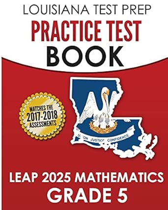 LOUISIANA TEST PREP Practice Test Book LEAP 2025 Mathematics Grade 5 ...