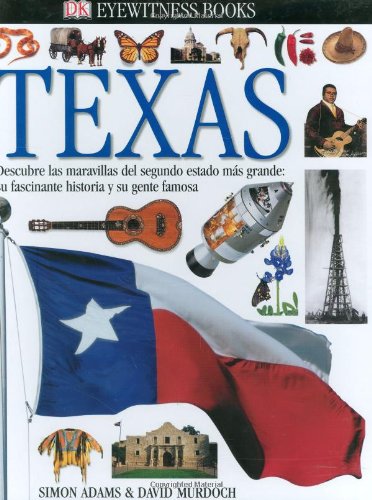 Texas (spanish Edition) (DK Eyewitness Books) : DK Publishing: Amazon ...