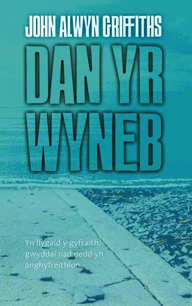 Dan yr Wyneb (Welsh Edition) eBook : Griffiths, John Alwyn: Amazon.in: Kindle Store