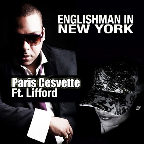 Amazon MusicでLifford & Paris CesvetteのEnglishman in New Yorkを再生する