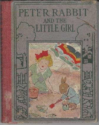 Peter Rabbit and the Little Girl (Wee Books for Wee Folks series ...