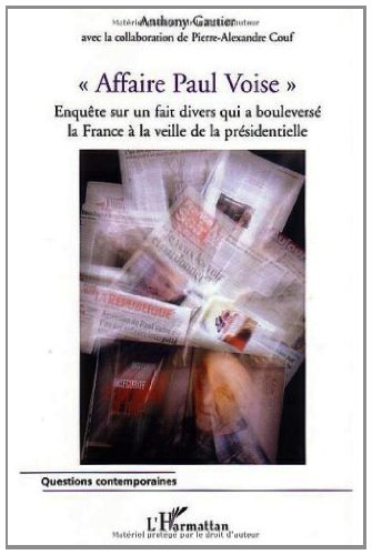 Affaire Paul Voise : Enquête sur un fait divers qui a bouleversé la ...