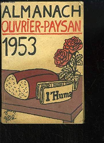 Almanach Ouvrier-Paysan, 1953 : COLLECTIF: Amazon.co.uk: Books