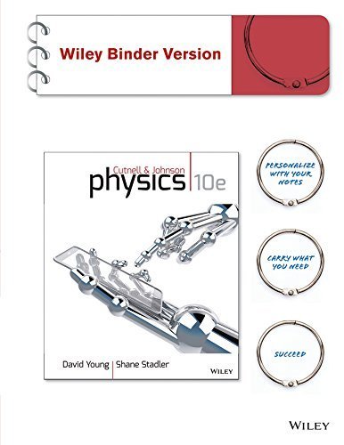 Physics 10th Binder edition by Cutnell, John D., Johnson, Kenneth W ...