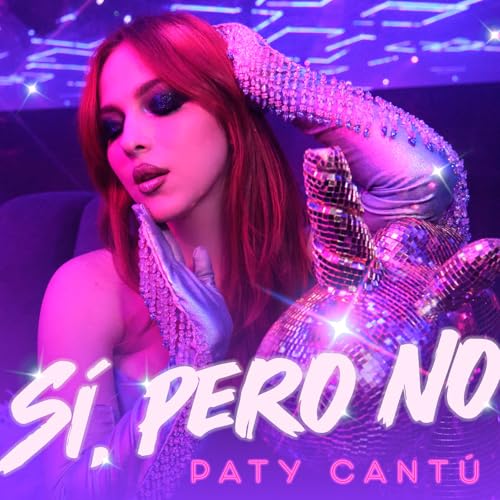 Play Sí, Pero No by Paty Cantú on Amazon Music Unlimited