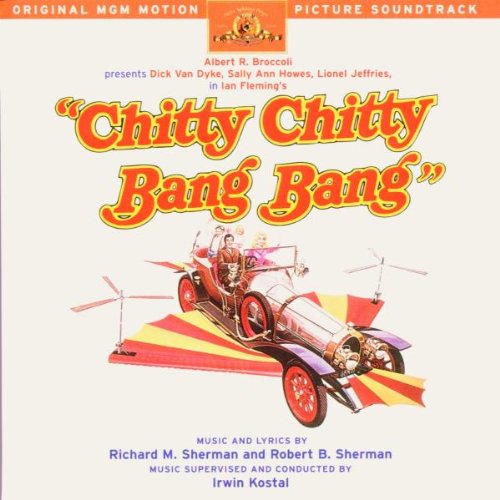 Chitty Chitty Bang Bang - Richard M. Sherman, Irwin Costall, Robert B ...