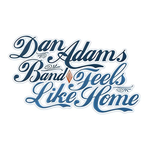 Play Feels Like Home by Dan Adams on Amazon Music