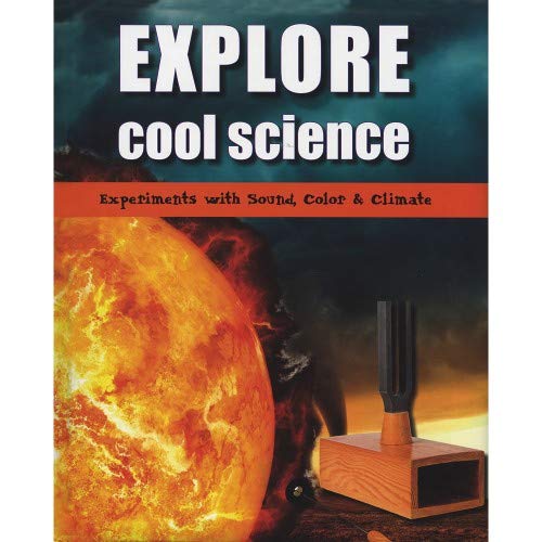 Explore Cool Science: Parragon Books: 9781474862066: Amazon.com: Books