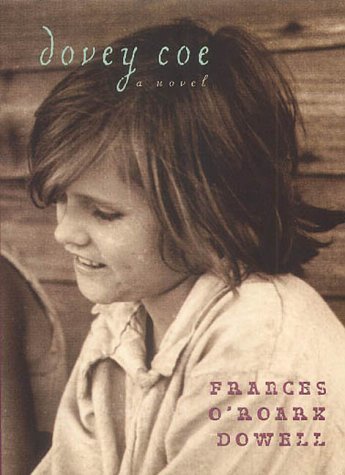 Dovey Coe: Frances O'Roark Dowell: 9780744590296: Amazon.com: Books