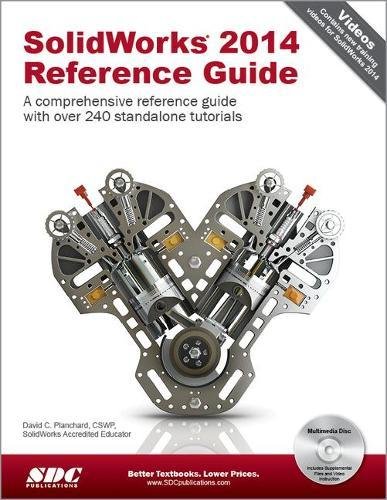 SolidWorks 2014 Reference Guide: David C. Planchard: 9781585038435 ...