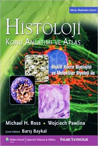 Histoloji Konu Anlatımı ve Atlas (Ciltli): Amazon.co.uk: Michael H ...