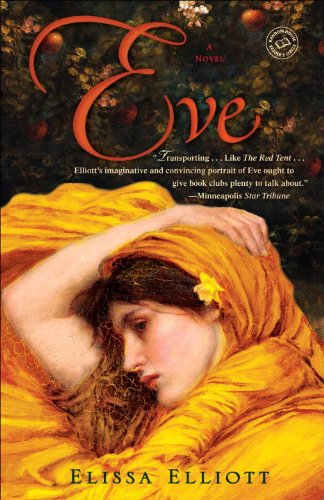 Eve: A Novel - Kindle edition by Elliott, Elissa. Religion ...