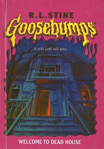 Welcome to Dead House (Goosebumps (Pb Unnumbered)): Amazon.co.uk ...
