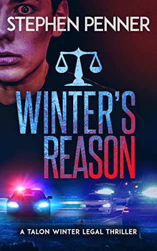 Winter's Reason (Talon Winter Legal Thrillers Book 3) - Kindle edition ...