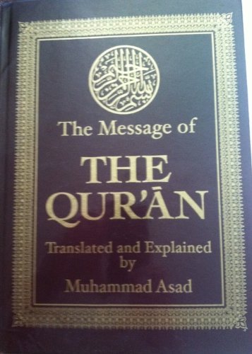 Message of the Quran: Asad, Muhammad: 9780317524567: Amazon.com: Books