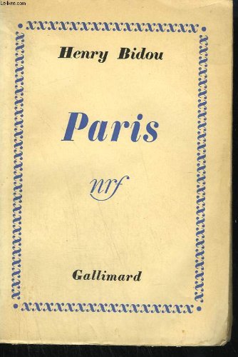 Amazon.com: Paris.: Henry Bidou: Books