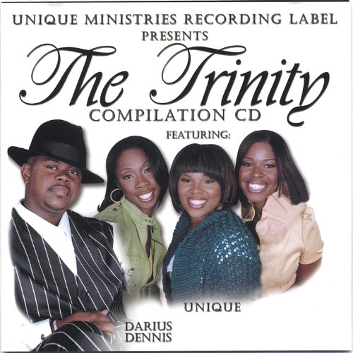 Amazon.com: The Trinity Compilation CD : Unique & Darius Dennis ...