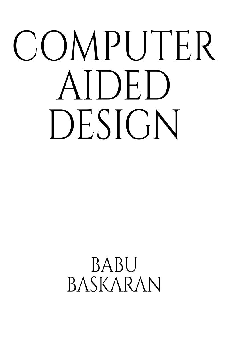 Buy COMPUTER AIDED DESIGN Book Online at Low Prices in India | COMPUTER ...