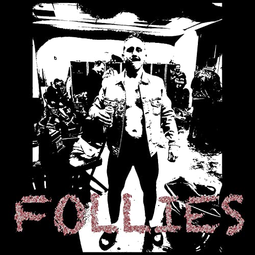 Écouter Follies par Wally V & the XYZs sur Amazon Music Unlimited