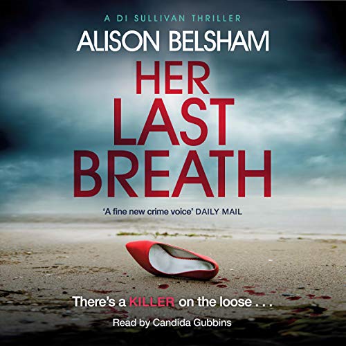 Amazon.com: Her Last Breath (Audible Audio Edition): Alison Belsham ...