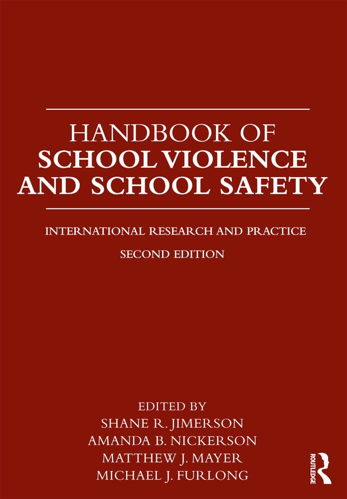 Handbook of School Violence and School Safety: Second Edition: Jimerson ...
