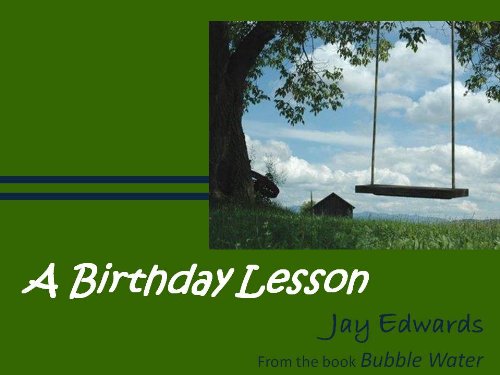 Amazon.com: A Birthday Lesson eBook : Edwards, Jay: Kindle Store