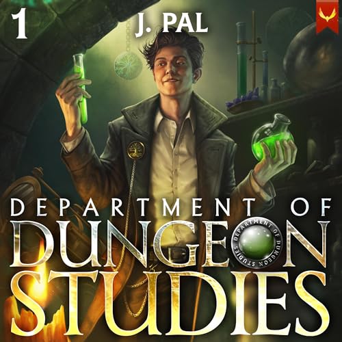 Amazon.com: Department of Dungeon Studies: A Magic Academy LitRPG (Audible Audio Edition): J Pal ...