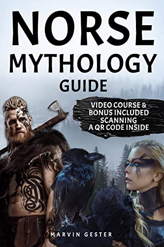 Norse Mythology Guide: Set Sail on a Journey into the Realms of Viking ...