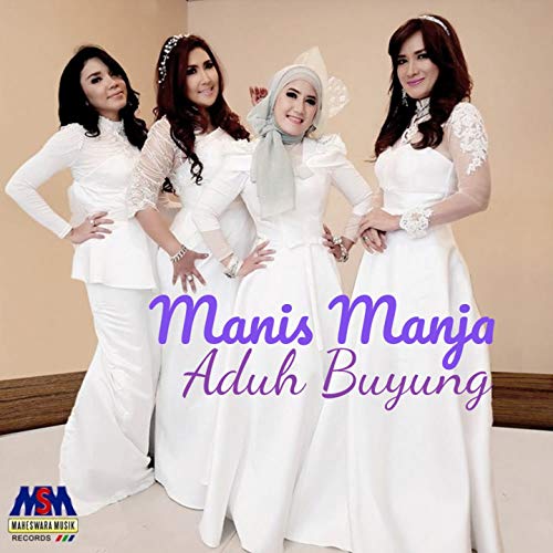 Play Aduh Buyung by Manis Manja Group on Amazon Music