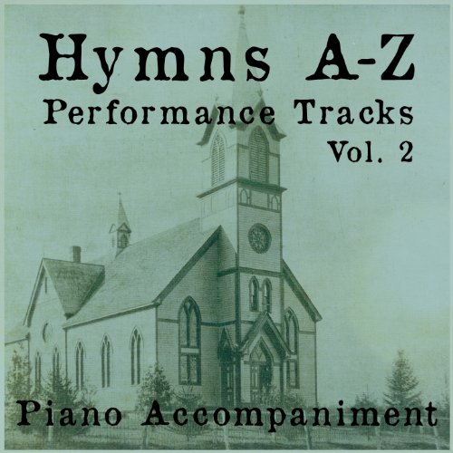 Amazon.com: Hymns A-Z Performance Tracks: Vol 2 : Worship Service ...
