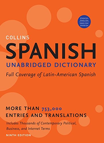 Collins Spanish Unabridged Dictionary, 9th Edition (Collins Language ...