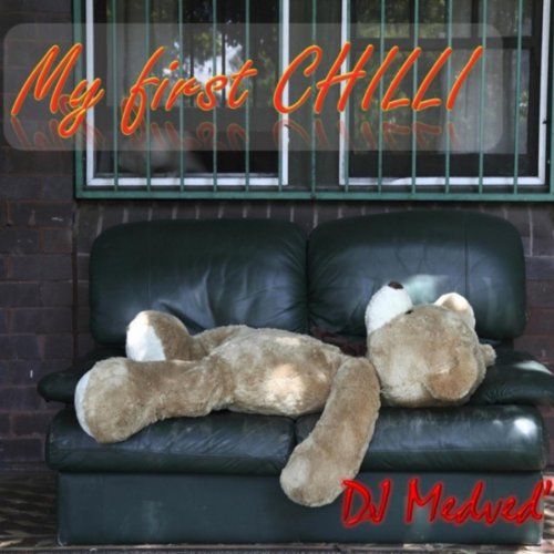 My First Chilli by DJ Medved on Amazon Music - Amazon.com