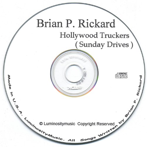 Amazon.com: Hollywood Truckers ( Sunday Drives ) : Brian P. Rickard ...