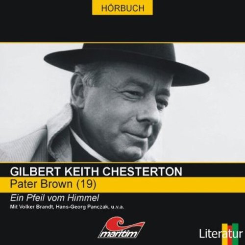 Ein Pfeil vom Himmel: Pater Brown 19 (Hörbuch-Download): Gilbert Keith ...