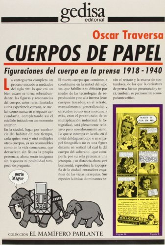 Cuerpos de Papel (Coleccion El Mamifero Parlante) by Oscar Traversa ...