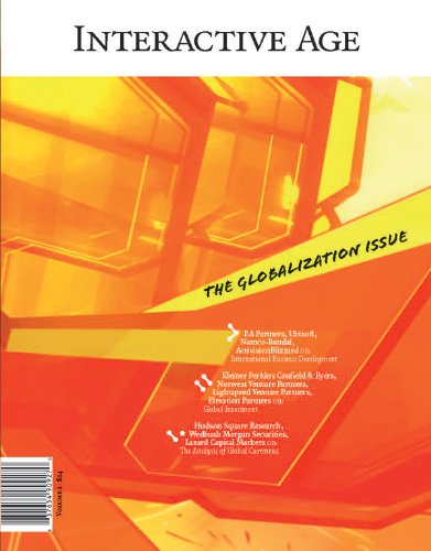 Interactive Age (Interactive Age: The Globalization Issue, Volume 1): N ...