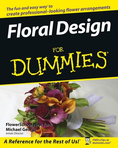 Floral Design for Dummies (For Dummies (Sports & Hobbies)): unknown ...