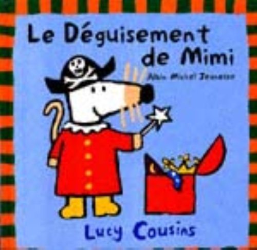 Amazon.fr - Le Déguisement de Mimi - Cousins, Lucy - Livres