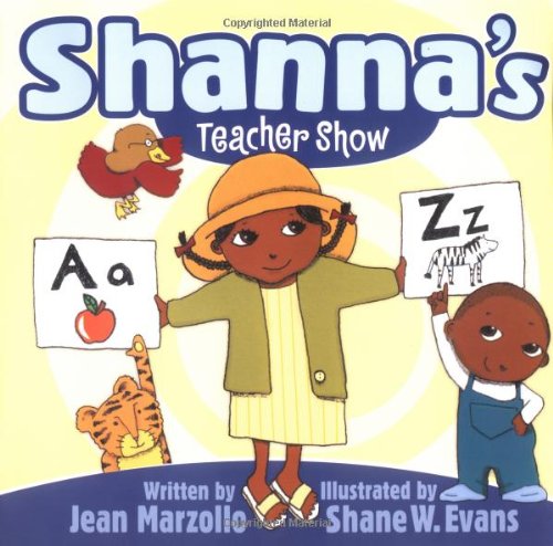 Shanna's Teacher Show: Marzollo, Jean, Evans, Shane W.: 9780786817597 ...