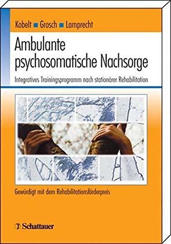 Amazon.co.jp: Ambulante psychosomatische Nachsorge. Integratives ...