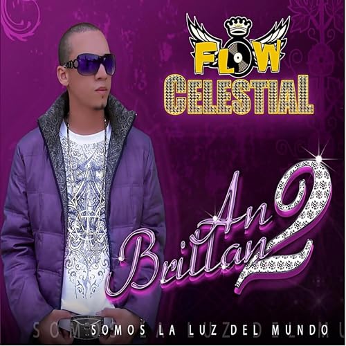 Play Ando Brillando 2 by Flow Celestial on Amazon Music