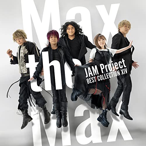 JAM Project BEST COLLECTION ⅩⅣ Max the Max von JAM Project bei Amazon ...