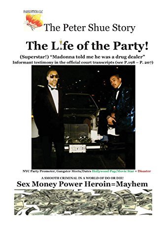 The Peter Shue Story/ The Life of the Party! by Peter Shue (2013-10-01 ...