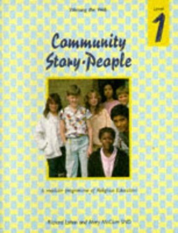 Buy Community, Story, People (Level 1) (Weaving the web) Book Online at ...