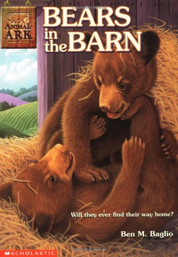 Bears in the Barn (Animal Ark Series #23): Baglio, Ben M: 9780439230223 ...