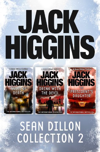 Sean Dillon 3-Book Collection 2: Angel of Death, Drink With the Devil ...