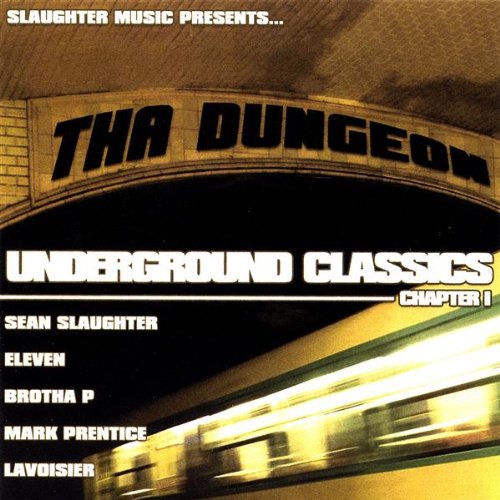 Slaughter,Sean - Slaughter Music Presentsthe Dungeon Underground Cl ...