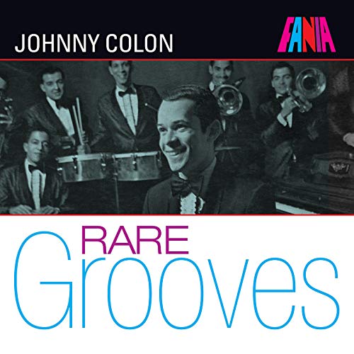 Play Fania Rare Grooves by Johnny Colón on Amazon Music Unlimited